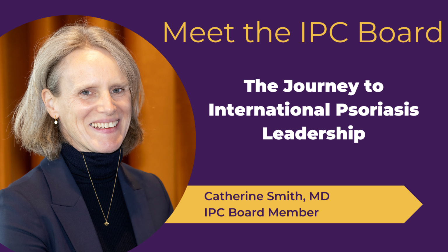 Getting to Know IPC's Board Member Catherine Smith: What Inspired Me to ...