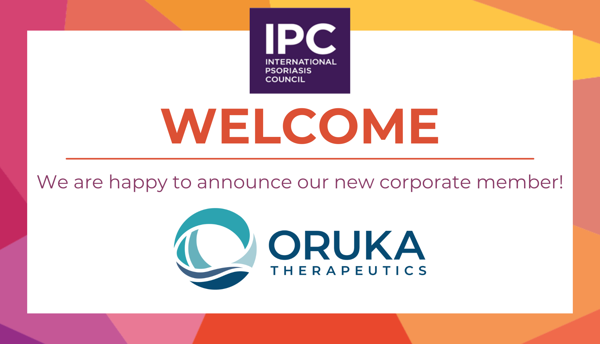 IPC Welcomes Oruka Therapeutics as a 2025 Bronze Level Corporate Member ...
